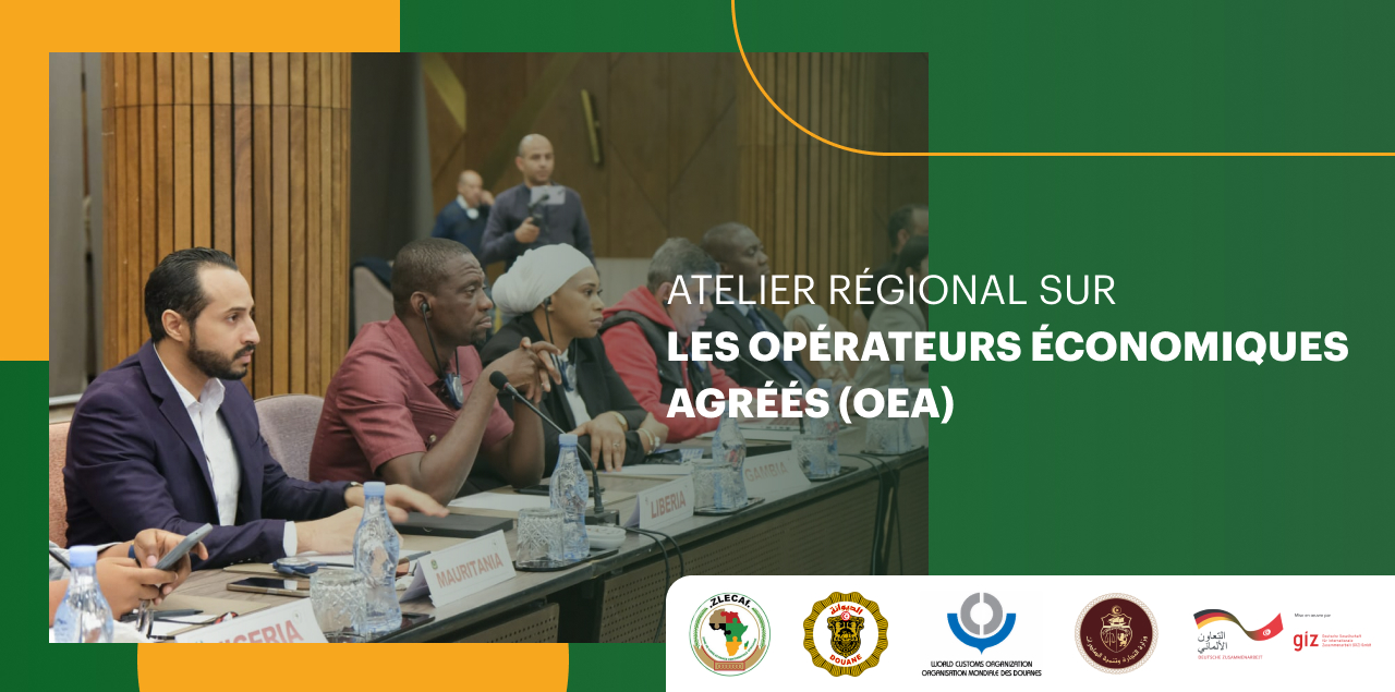 La ZLECAf renforce les capacités douanières des pays d’Afrique du Nord et de l’Ouest à travers ...